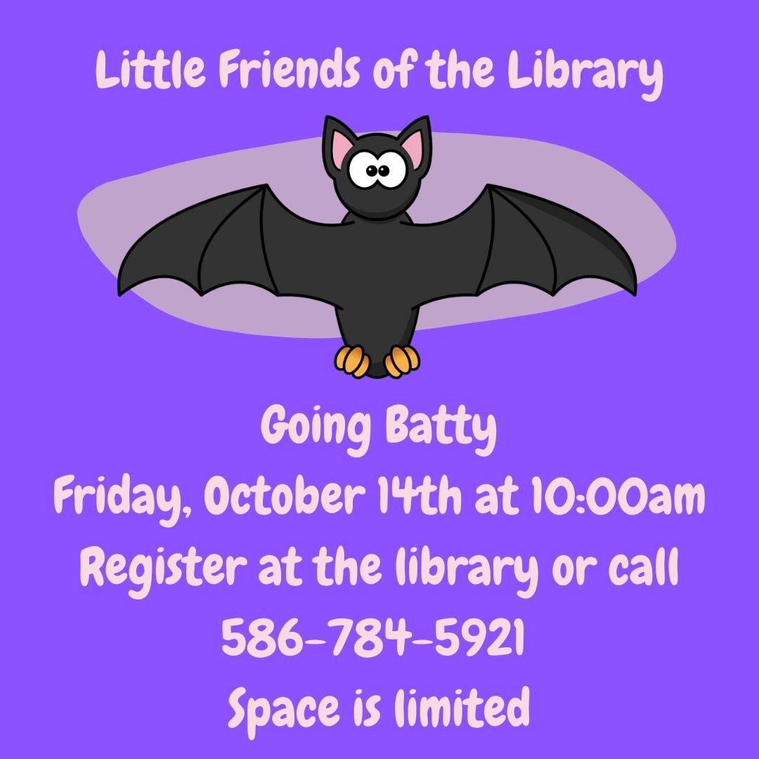 Going Batty — Armada Free Public Library